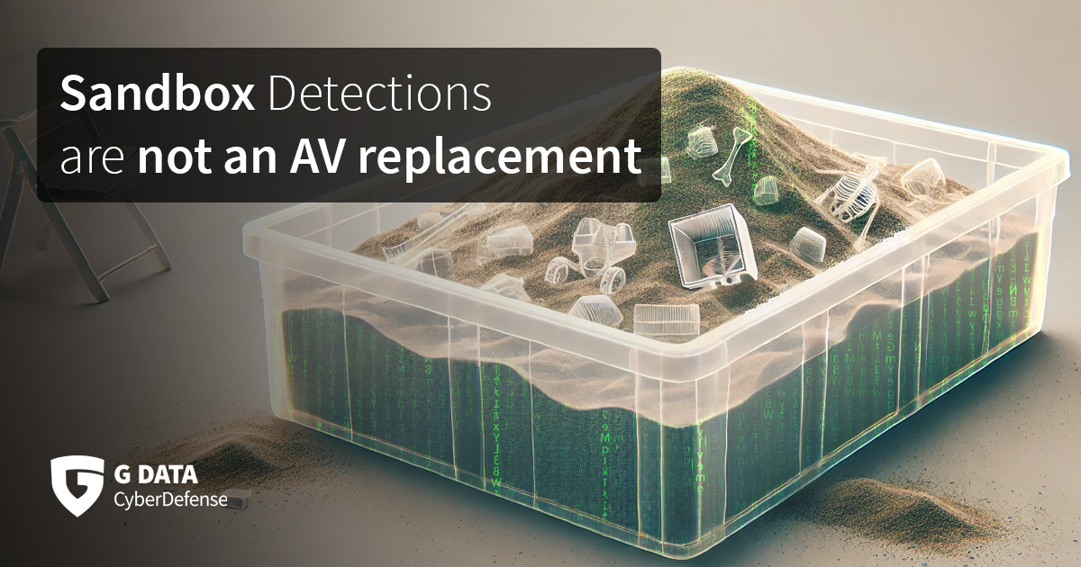 A Sandbox is not the same as an Antivirus software!